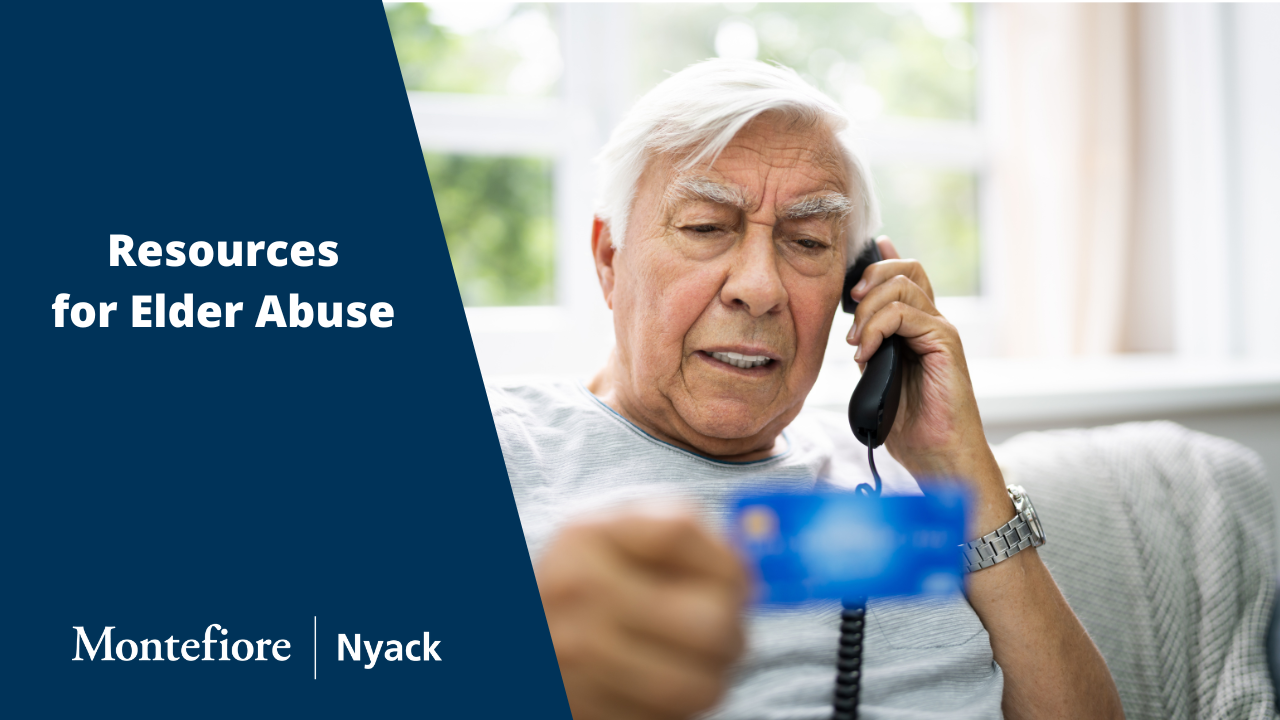 Resources for Elder Abuse | Montefiore Nyack
